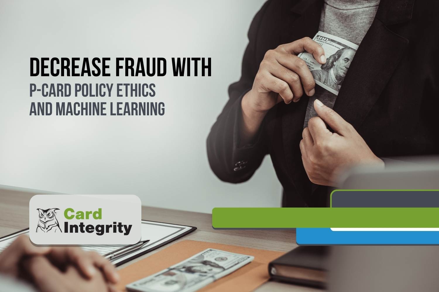 Decrease Fraud With P-Card Policy Ethics and Machine Learning